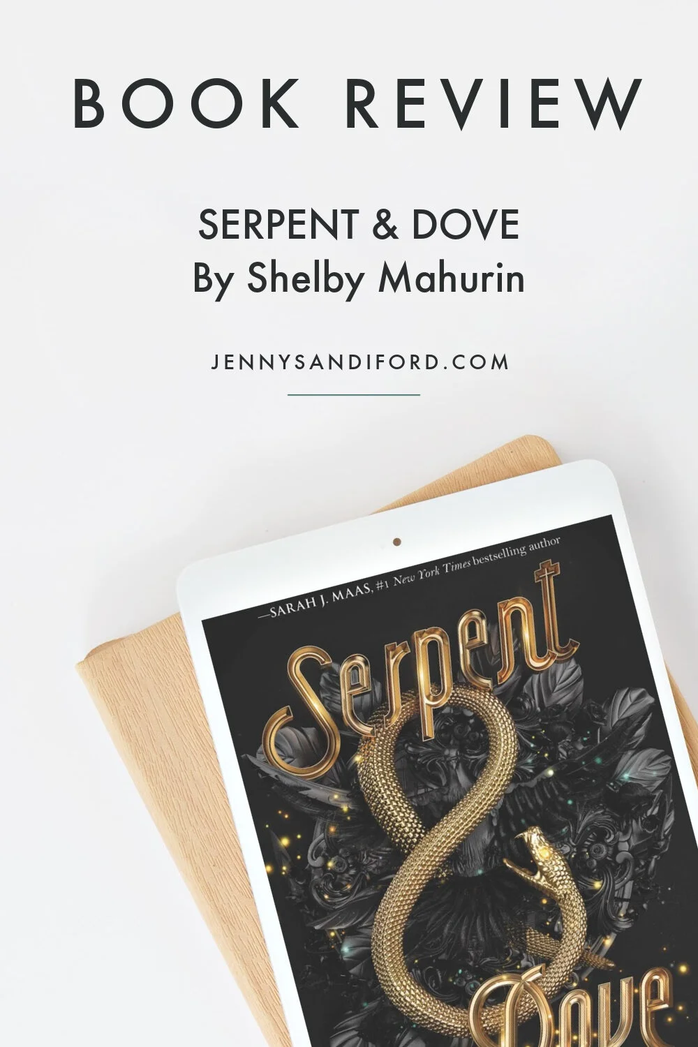 Serpent and Dove by Shelby Mahurin- Book Review — Jenny Sandiford