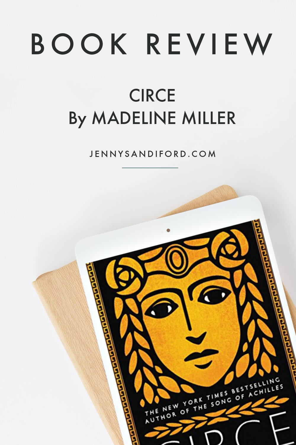Circe | Book Review | by Madeline Miller — Jenny Sandiford
