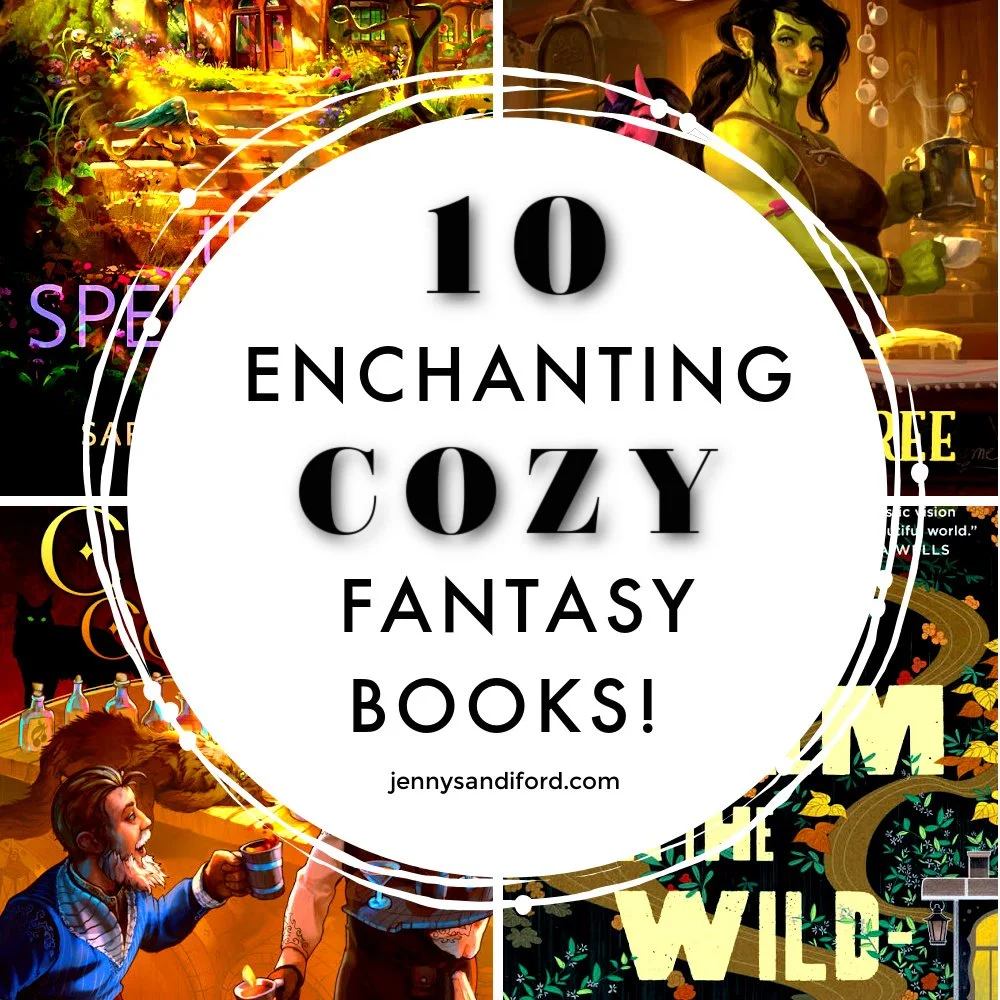 10 Enchanting Cozy Fantasy Books to Curl Up With — Jenny Sandiford