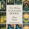 10 New Release Fantasy Books to Add to Your TBR in June 2026! — Jenny ...