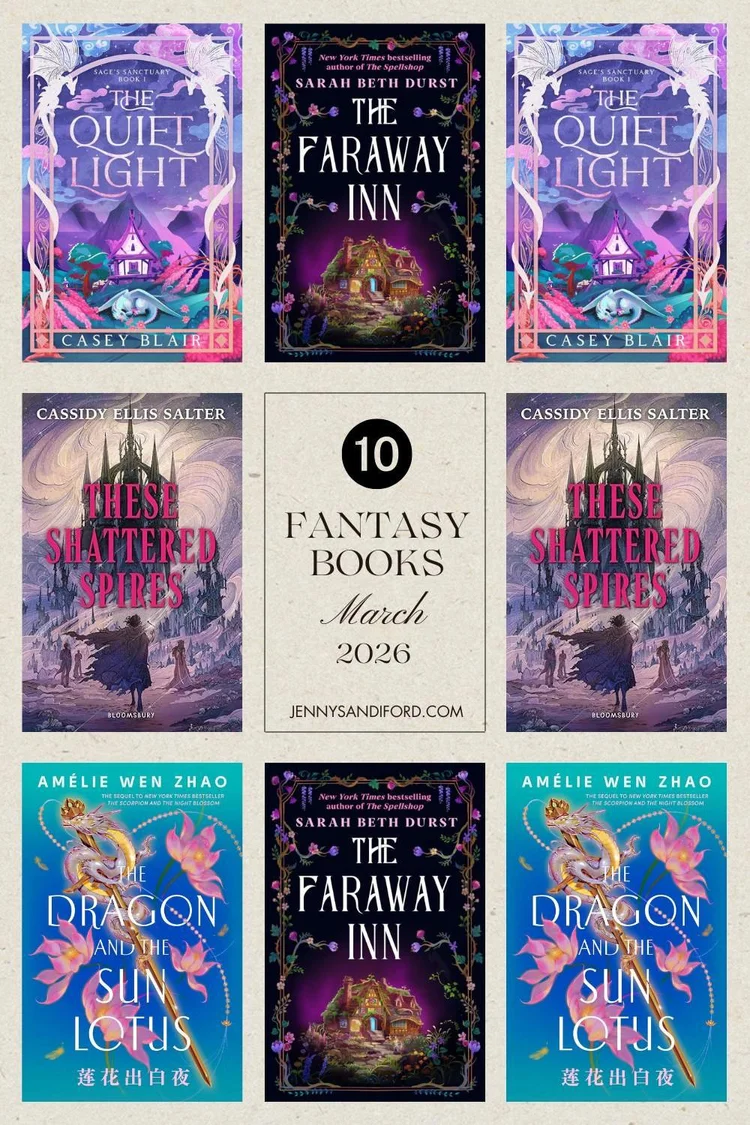 10 New Release Fantasy Books to Add to Your TBR in March 2026! — Jenny ...