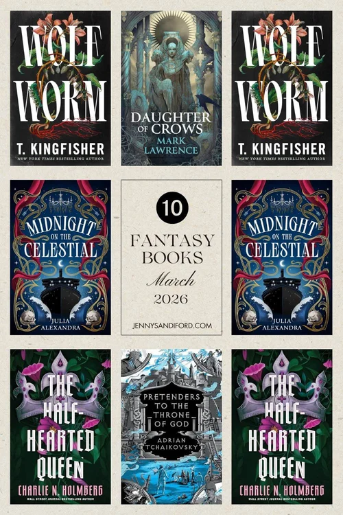 10 New Release Fantasy Books to Add to Your TBR in March 2026! — Jenny ...