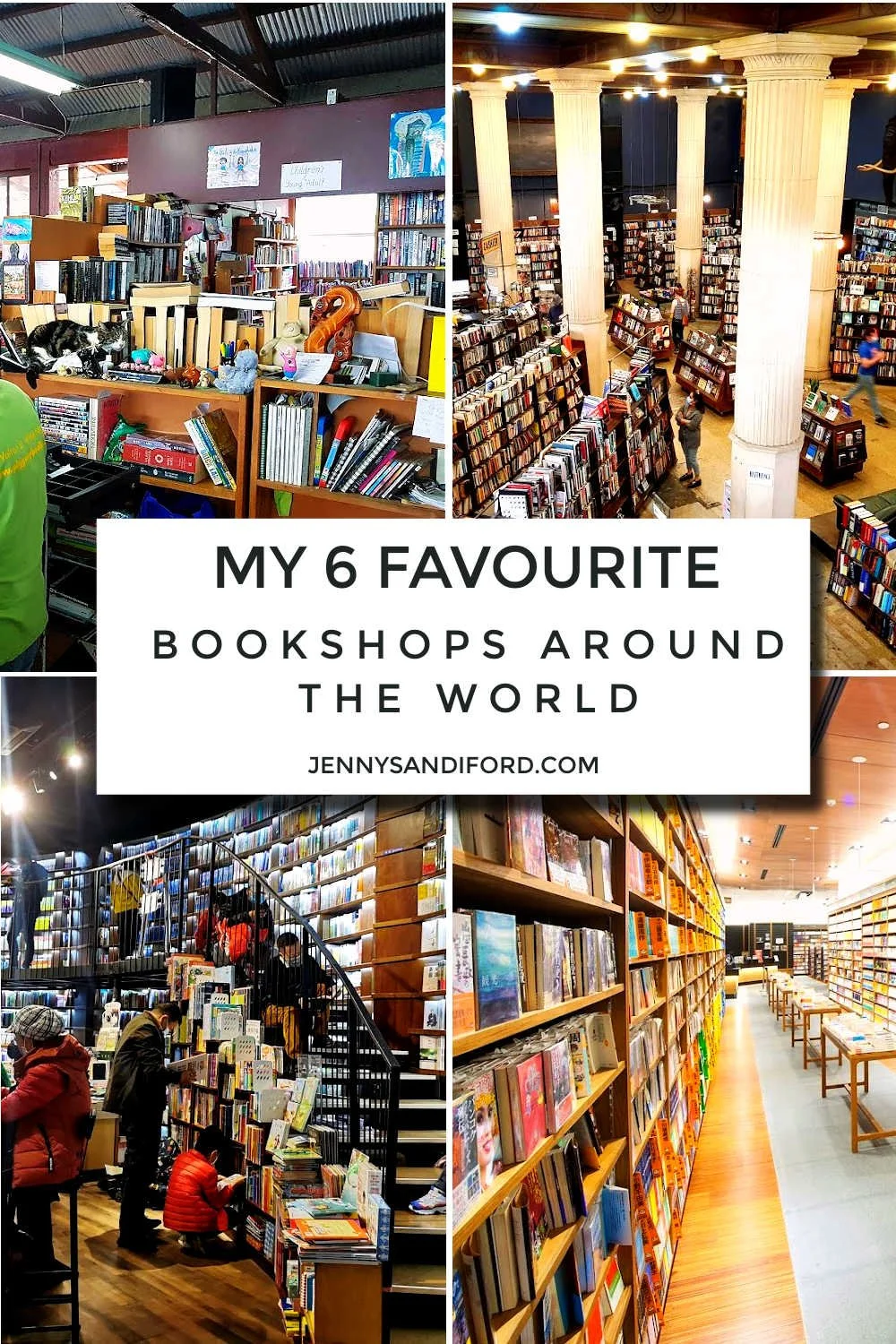 My 6 Favourite Bookshops Around the World! — Jenny Sandiford