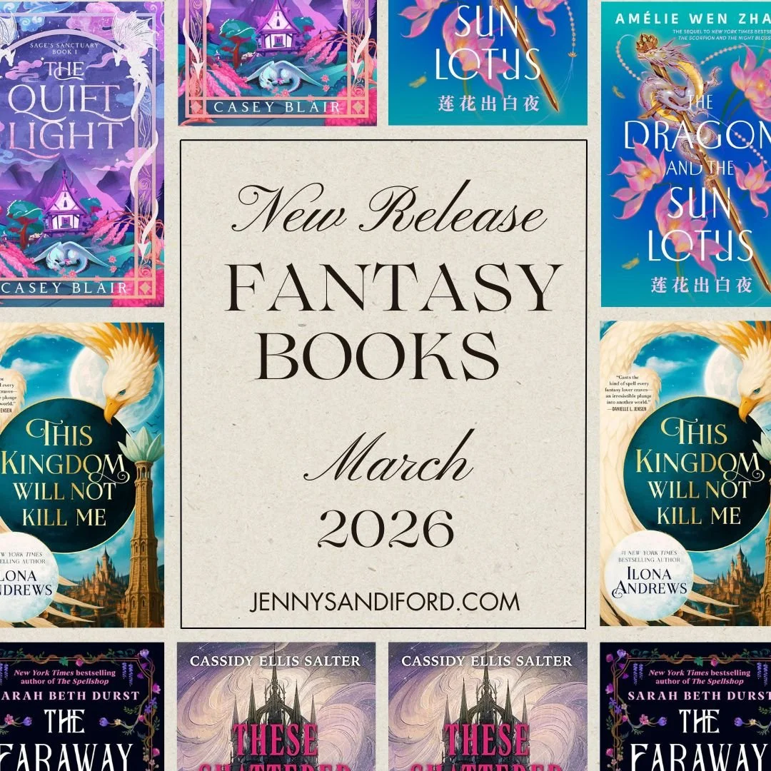 10 New Release Fantasy Books to Add to Your TBR in March 2026! — Jenny ...
