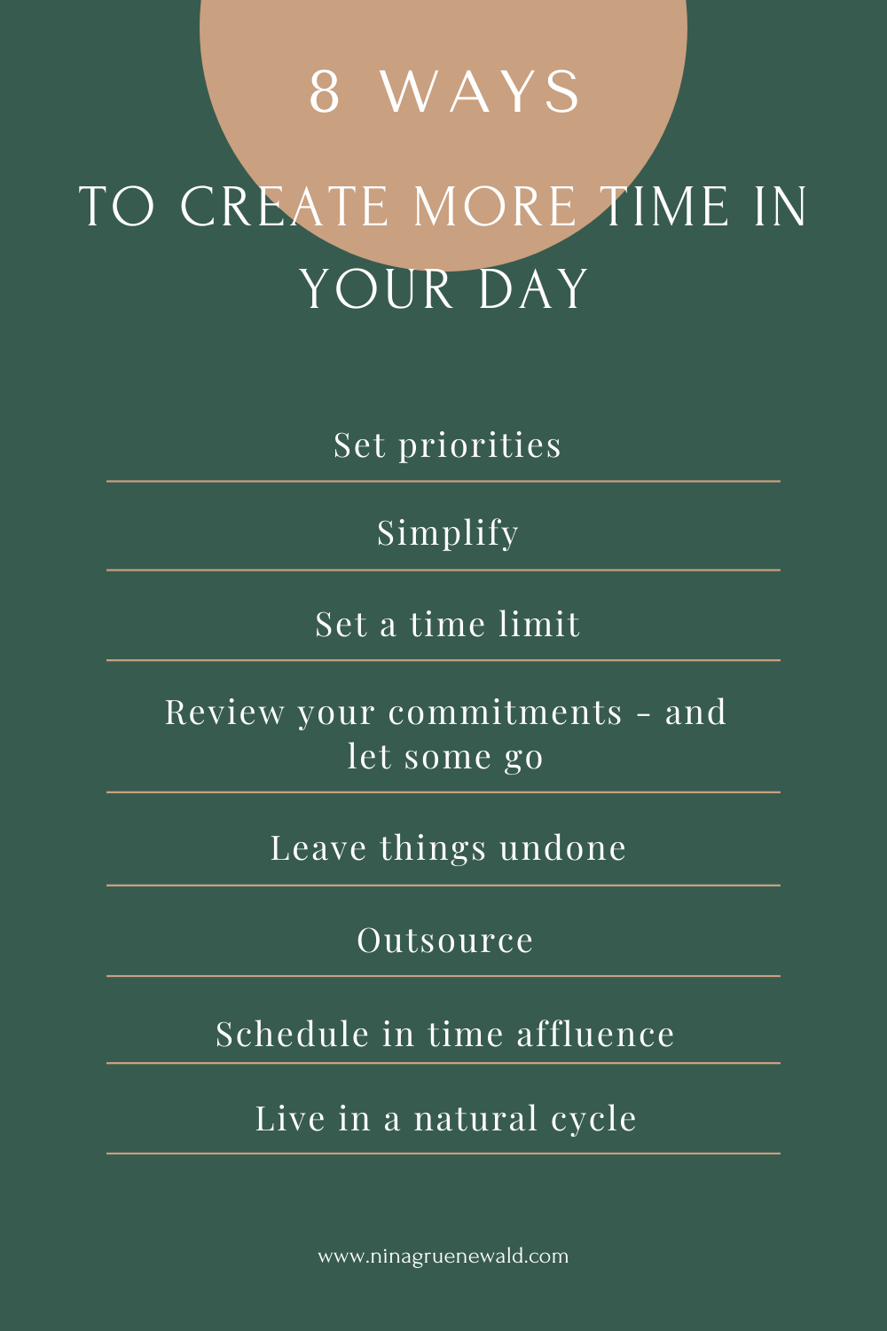 8 Ways To Create More Time In Your Day — Nina Gruenewald