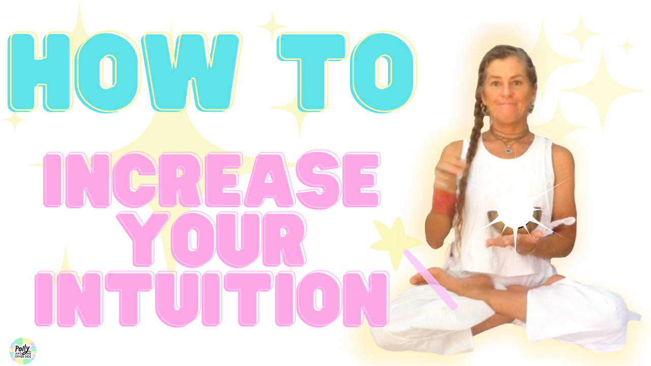 intuition-exercises-for-awakening-empaths — Polly and THE OTHER SIDE - Unlock Your Life Purpose