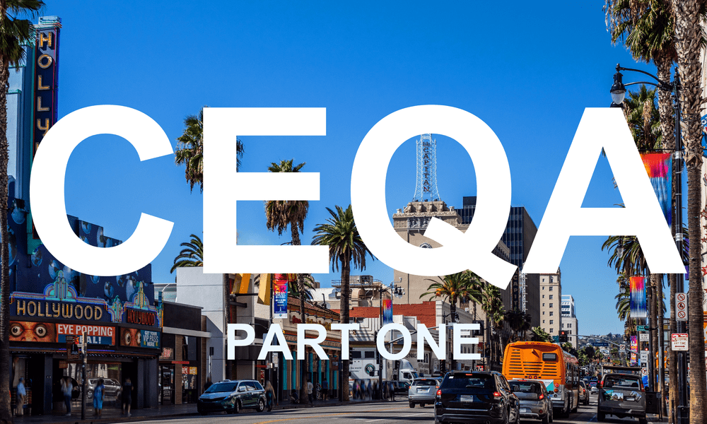 A BRIEF OVERVIEW OF CEQA — Preservation Resource Center