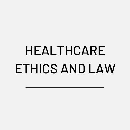 Medical Law And Ethics