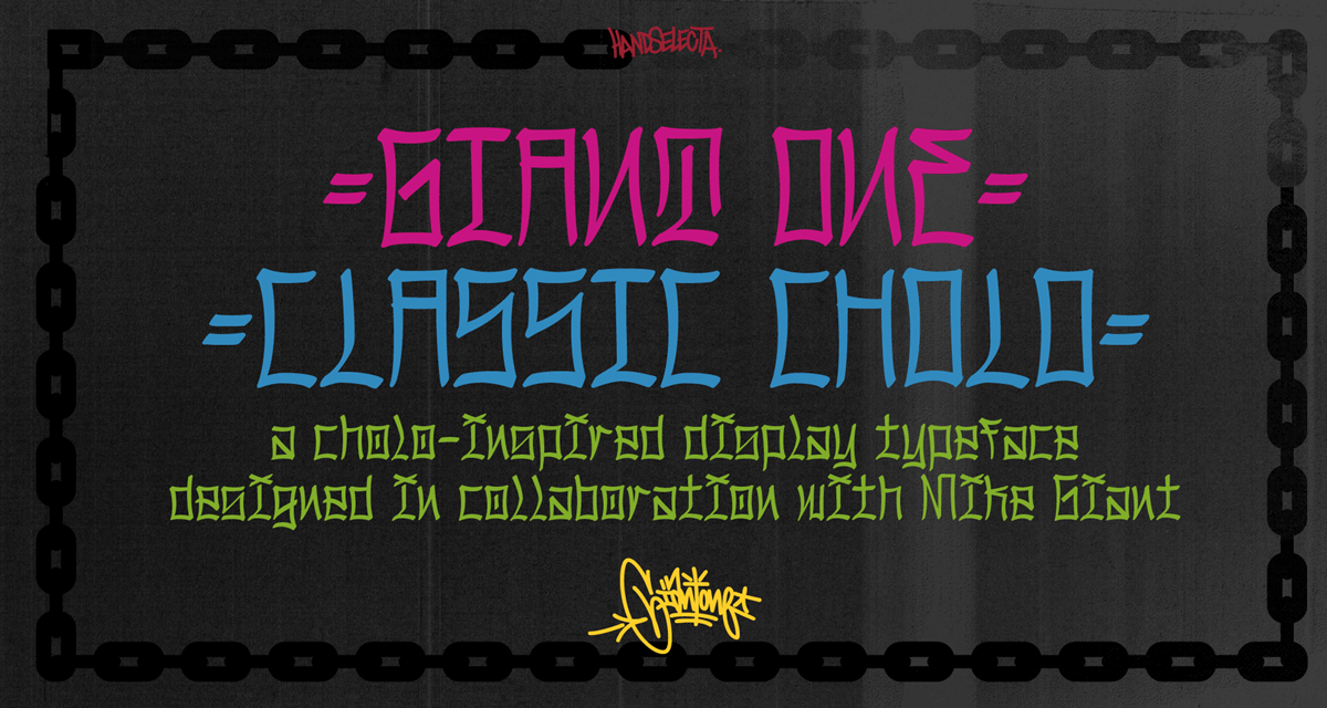 Handselecta Handstyle Graffiti Font: Mike Giant Cholo Collection ...