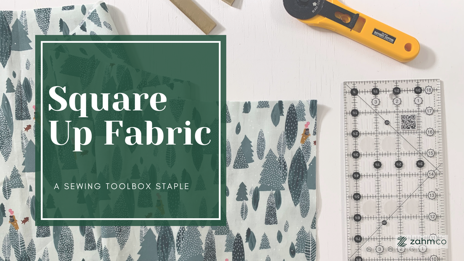 How to Square Up Fabric for Quilting — Zahm Co.
