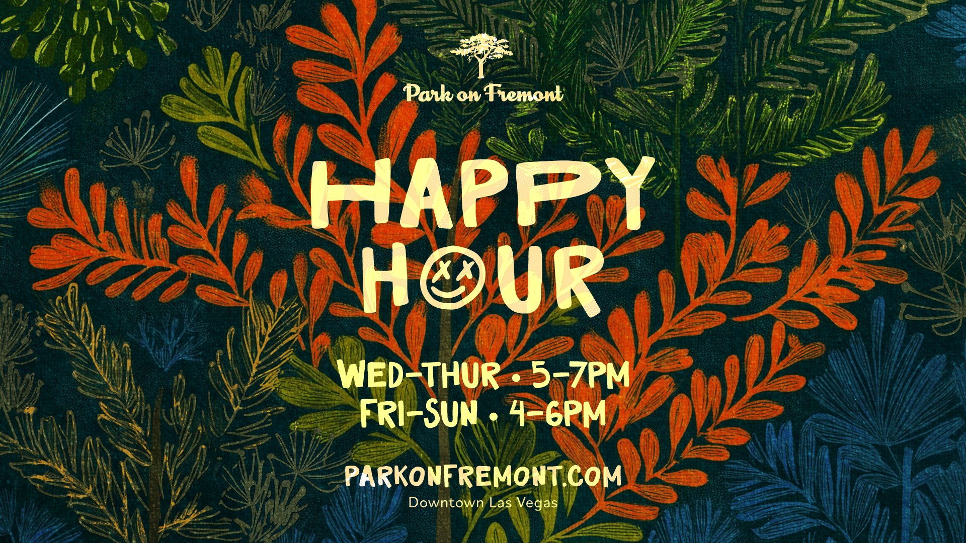 Happy Hour | Relax & Sip Today — PARK ON FREMONT