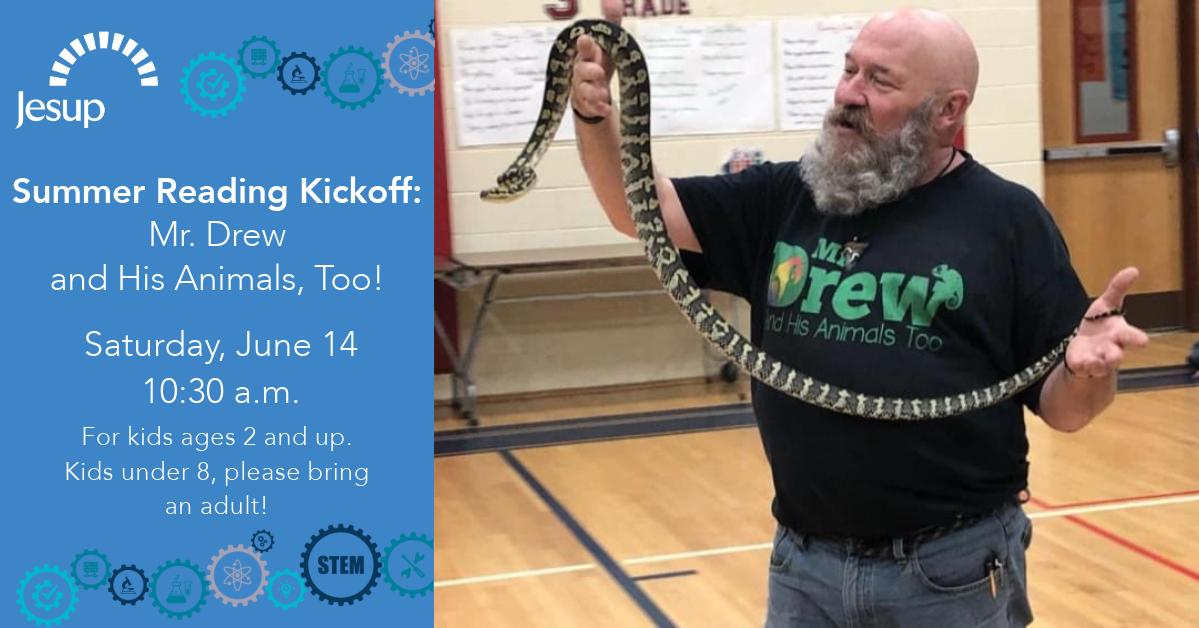 Summer Reading Kickoff: Mr. Drew and His Animals, Too! — Jesup Memorial ...