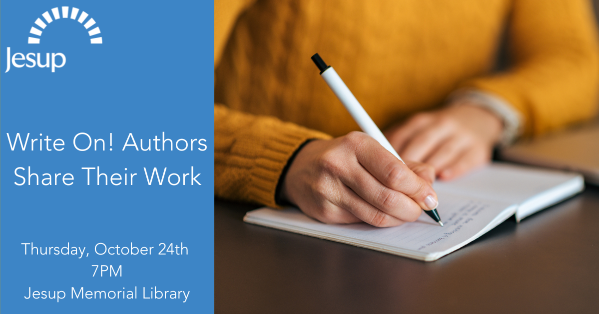 Write On! Authors Share Their Work — Jesup Memorial Library