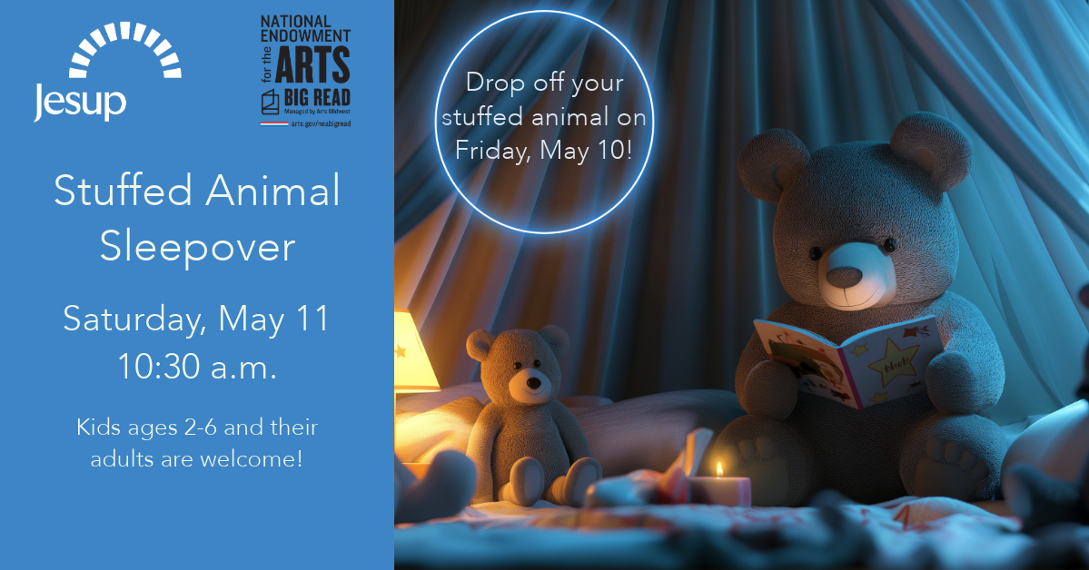Stuffed Animal Sleepover Story Time — Jesup Memorial Library