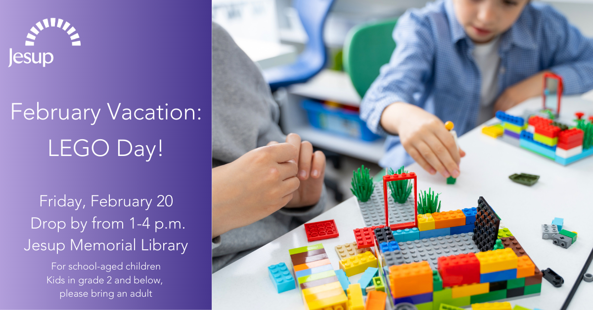 February Vacation Program: LEGO Day! — Jesup Memorial Library