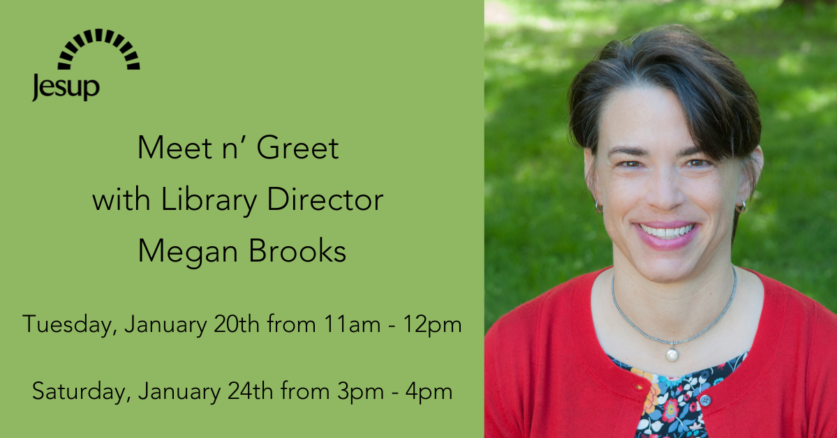 Meet n' Greet with Library Director Megan Brooks — Jesup Memorial Library