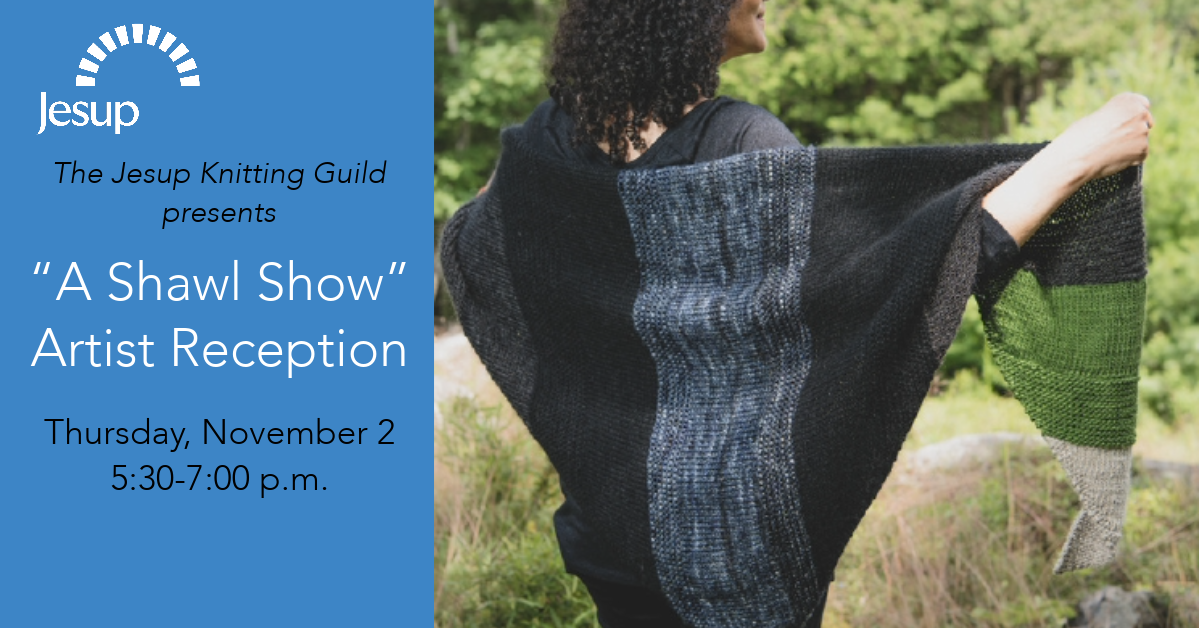 "A Shawl Show" artist's reception — Jesup Memorial Library