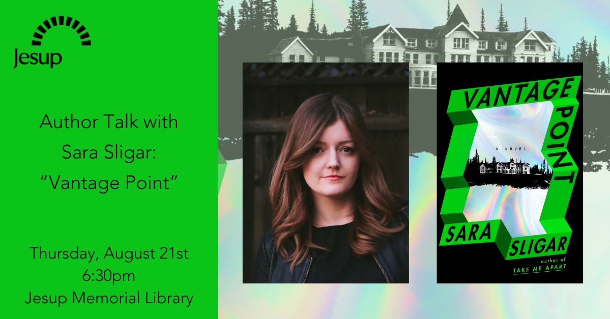 Author Talk with Sara Sligar: Vantage Point — Jesup Memorial Library