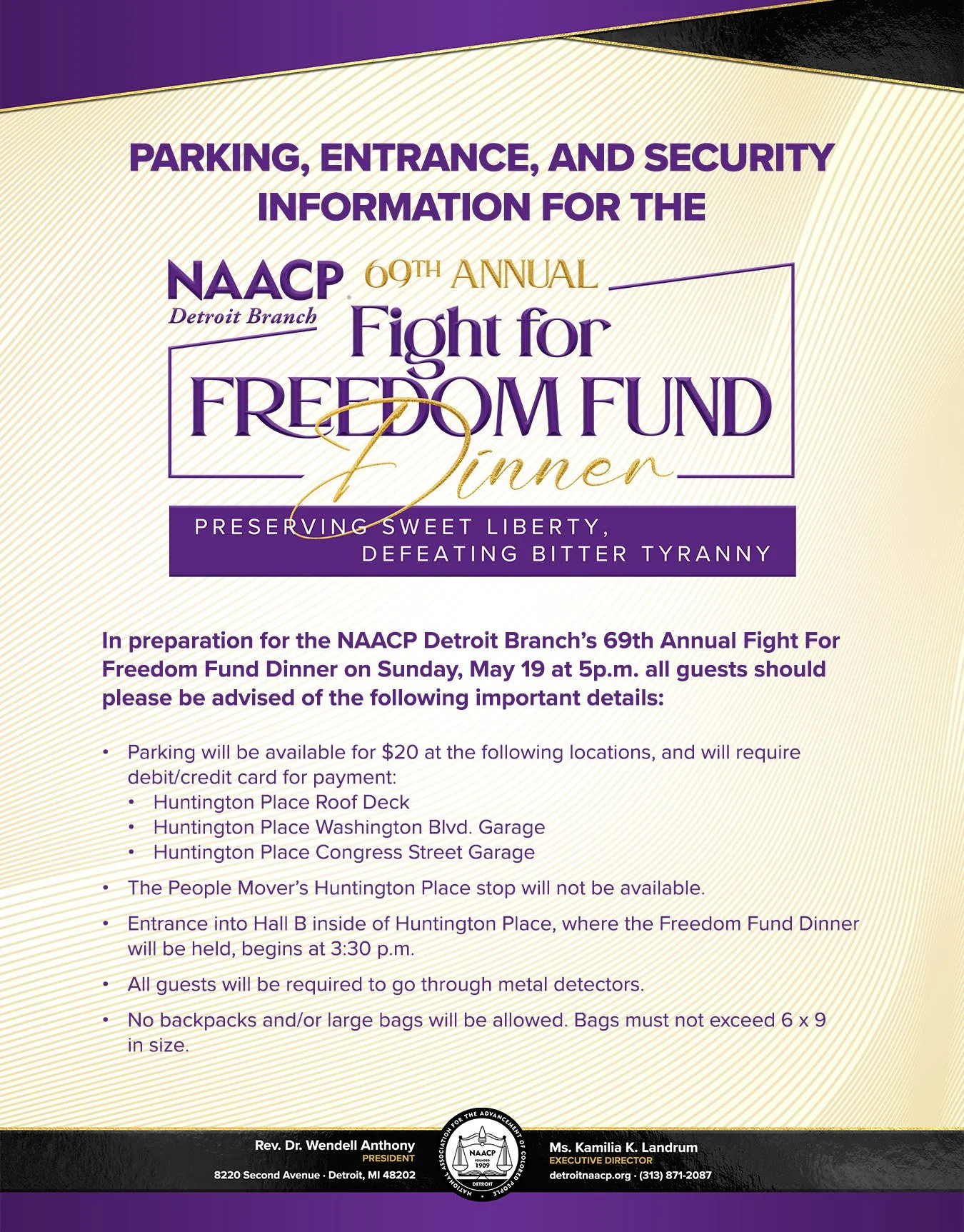 PARKING, ENTRANCE, AND SECURITY INFORMATION FOR 69TH ANNUAL FIGHT FOR FREEDOM FUND DINNER ...
