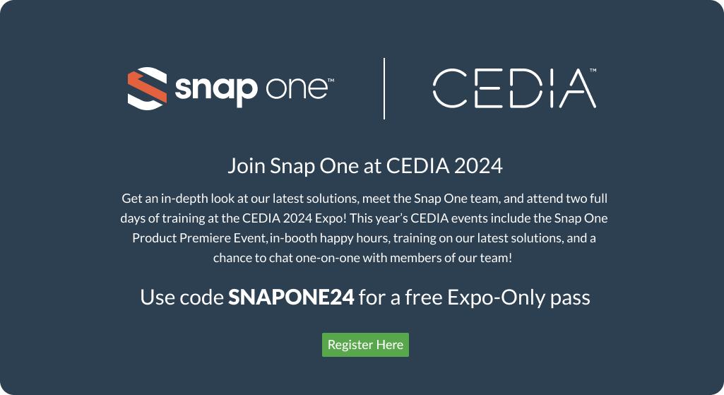 CEDIA EXPO | September 5-7 — Snap One Events | Virtual & In-Person Training & Events