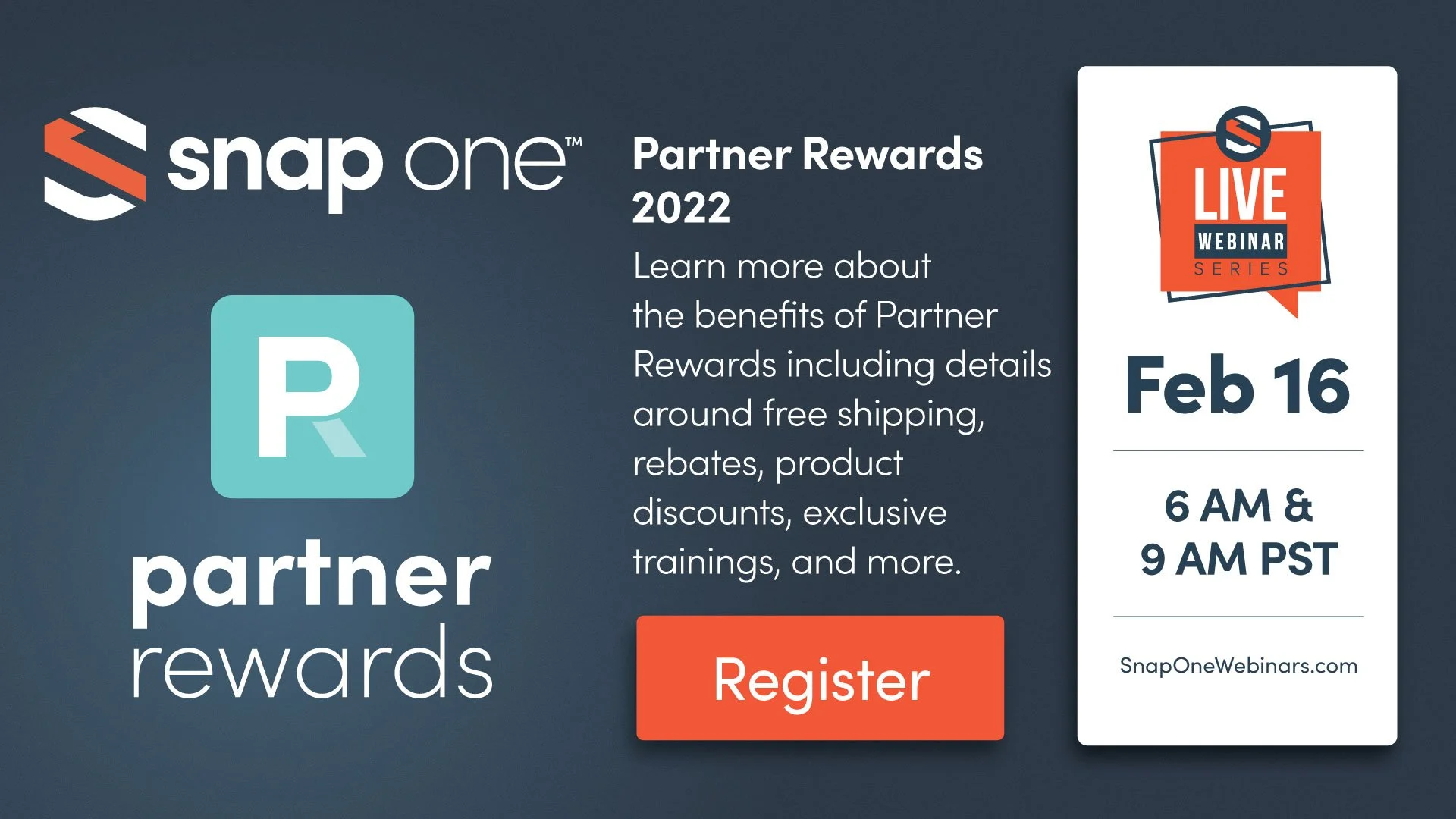 Partner Rewards 2022 - 6am PST — ADI | Snap One Store Events | In ...