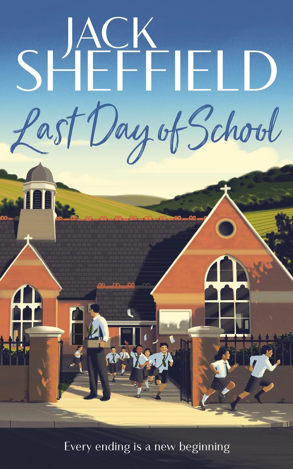 Last Day of School — JACK SHEFFIELD Yorkshire Author