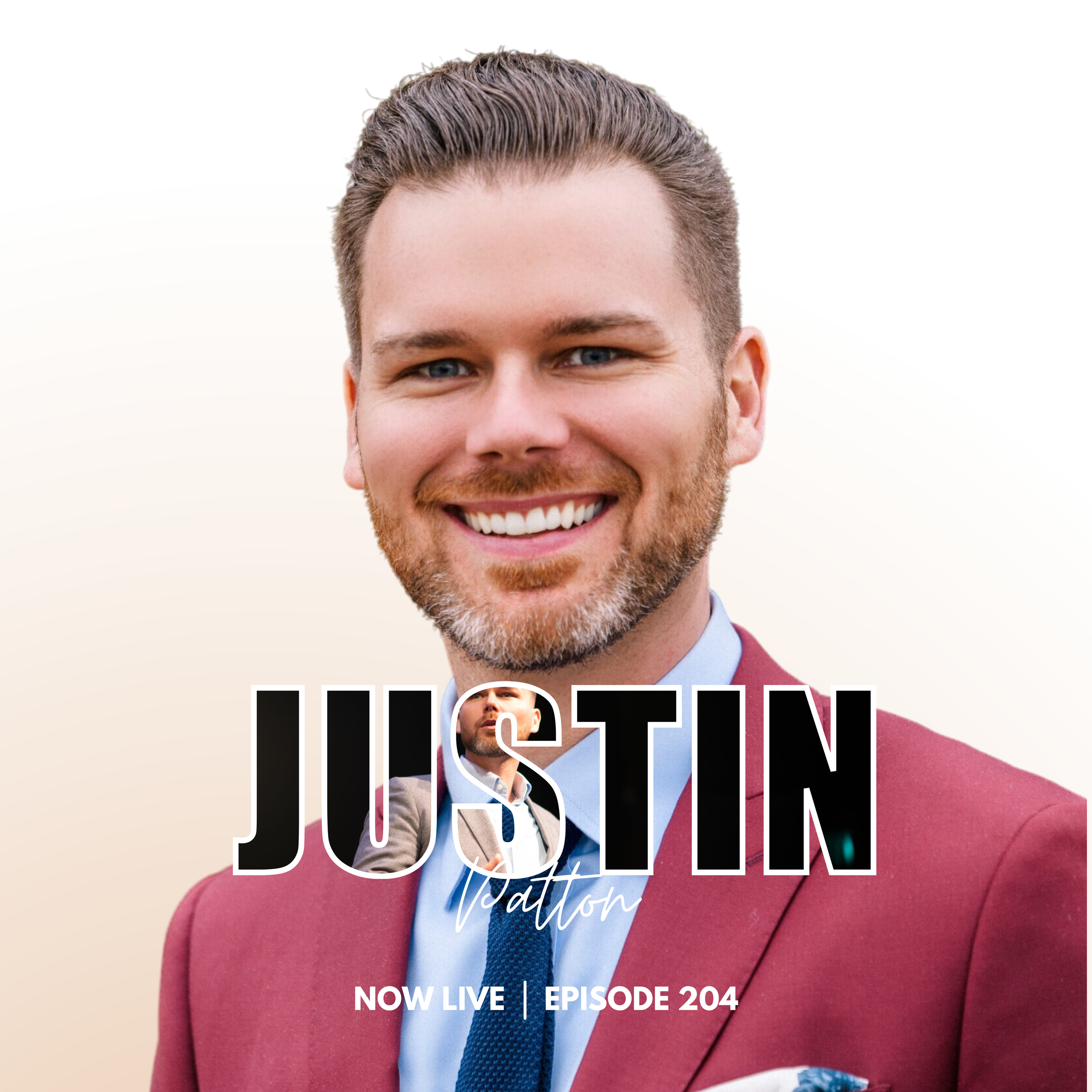 Episode 204: How to Build Trust with Yourself and with Others with Justin Patton — Improve it ...