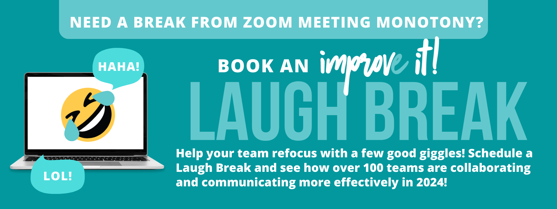 Laugh Break | Team Building Workshops and Events | Improve it!