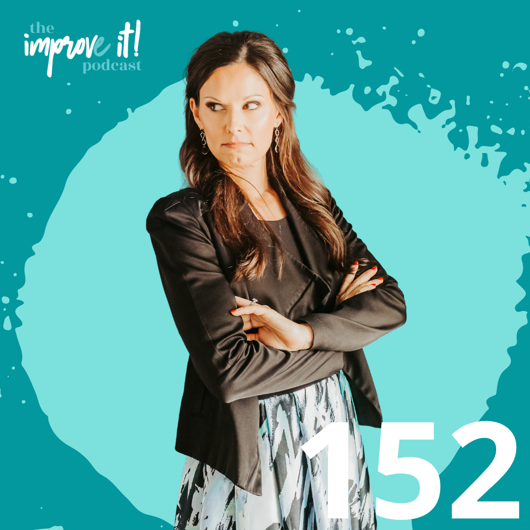 Episode 152: Feeling Nervous? Use this Improv Technique to Help You ...