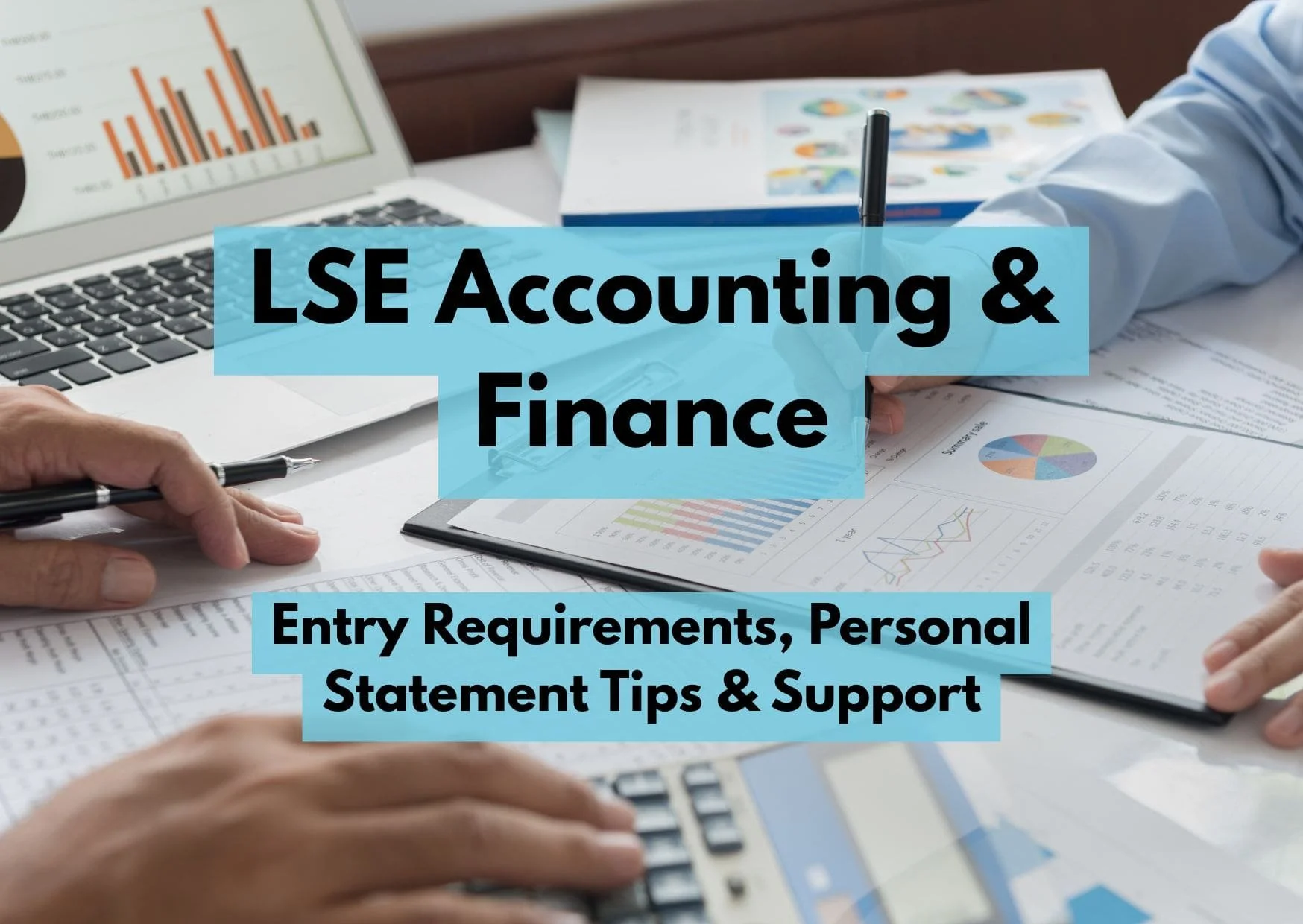 LSE Accounting and Finance Guide for Applicants — U2 Tuition