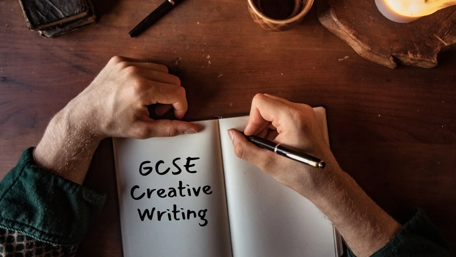 How to Excel in your GCSE Creative Writing: Our Comprehensive Guide ...