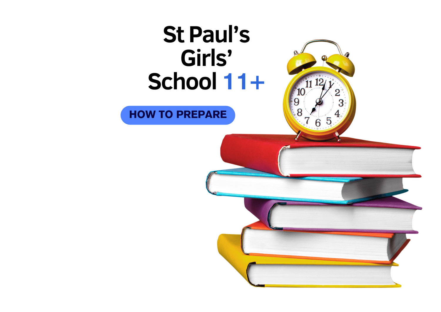 Our Ultimate Guide to St Paul’s Girls’ School 11 Plus (11+) Entry — U2 ...