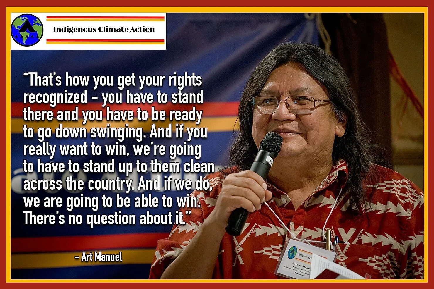 Rest in Power Arthur Manuel — Indigenous Climate Action