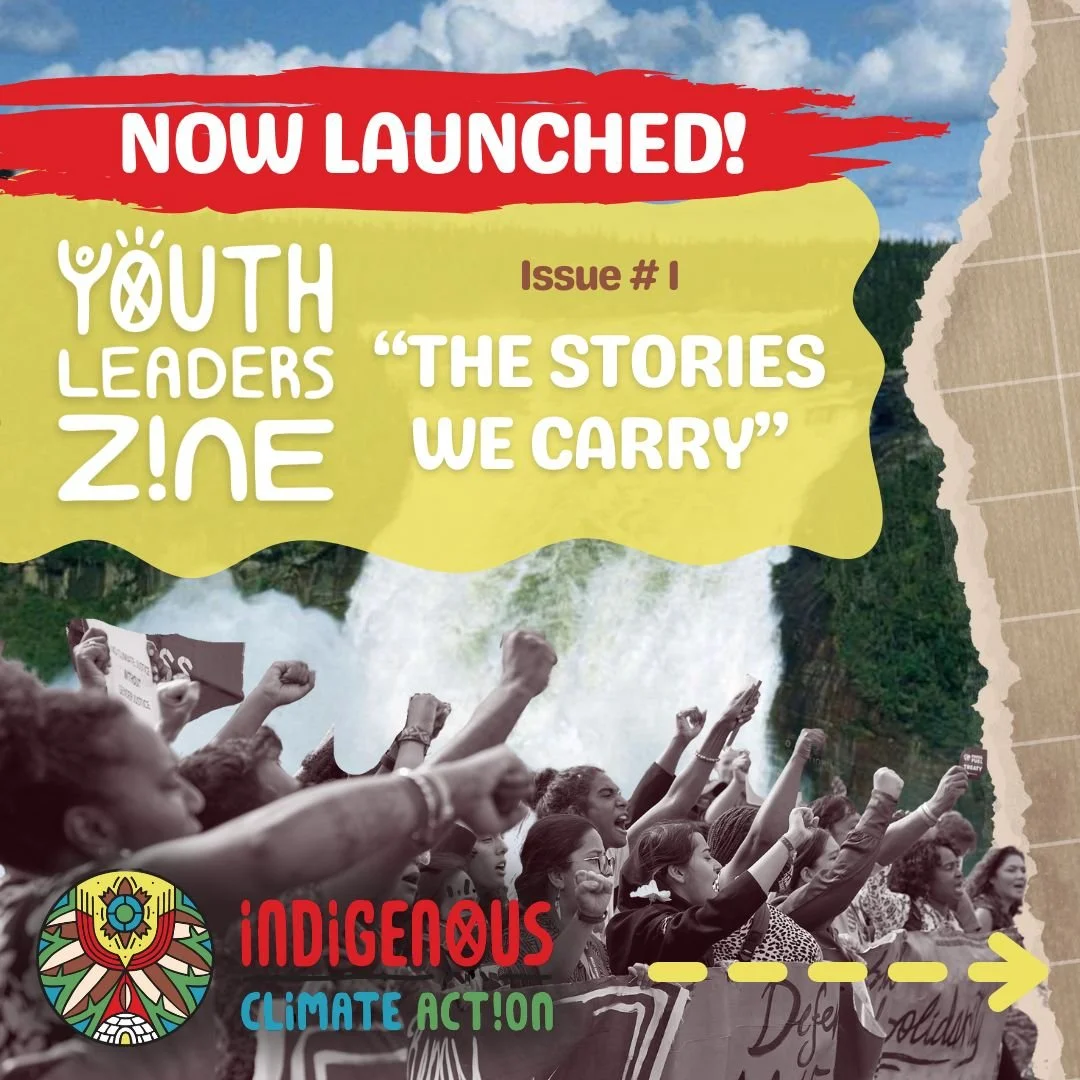 Youth Leaders Zine Issue 1 NOW LAUNCHED — Indigenous Climate Action