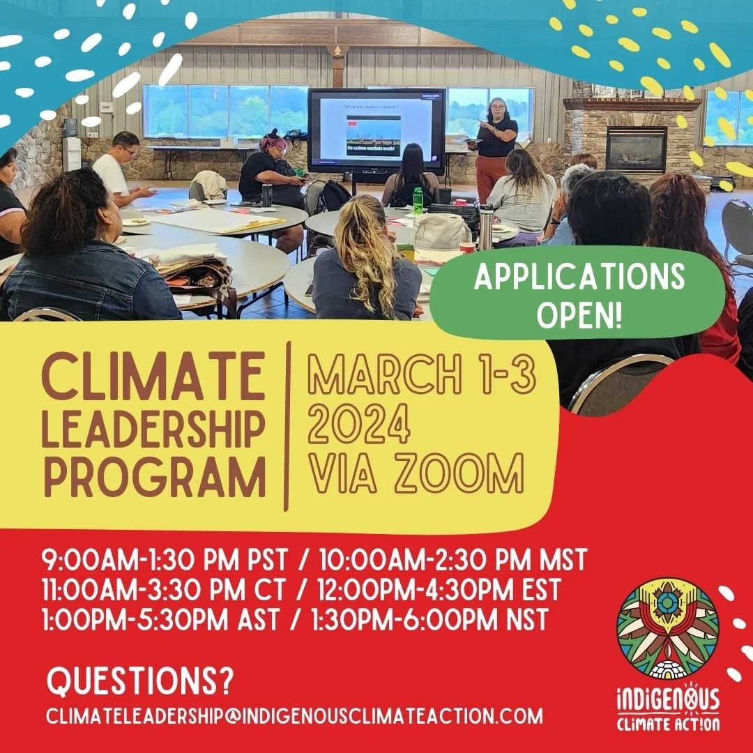 Applications for our Climate Leadership Program are Open! — Indigenous Climate Action