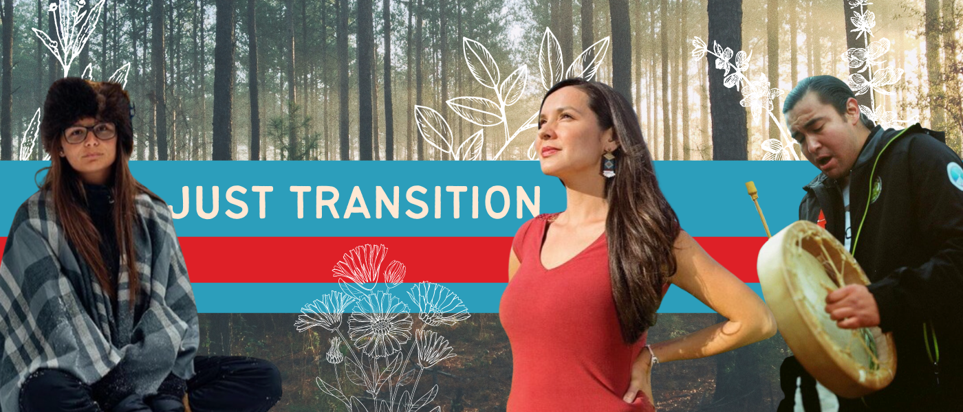 Sharing Stories About a Just Transition — Indigenous Climate Action