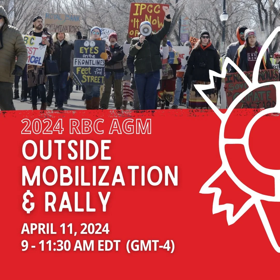 RBC AGM Outside Mobilization — Indigenous Climate Action