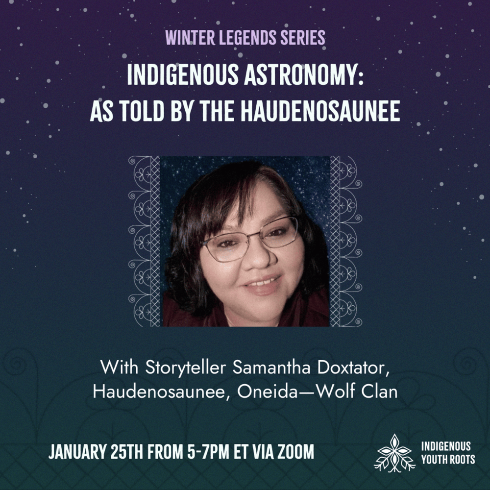 Winter Legends: Haudenosaunee Star Teachings — Indigenous Climate Action