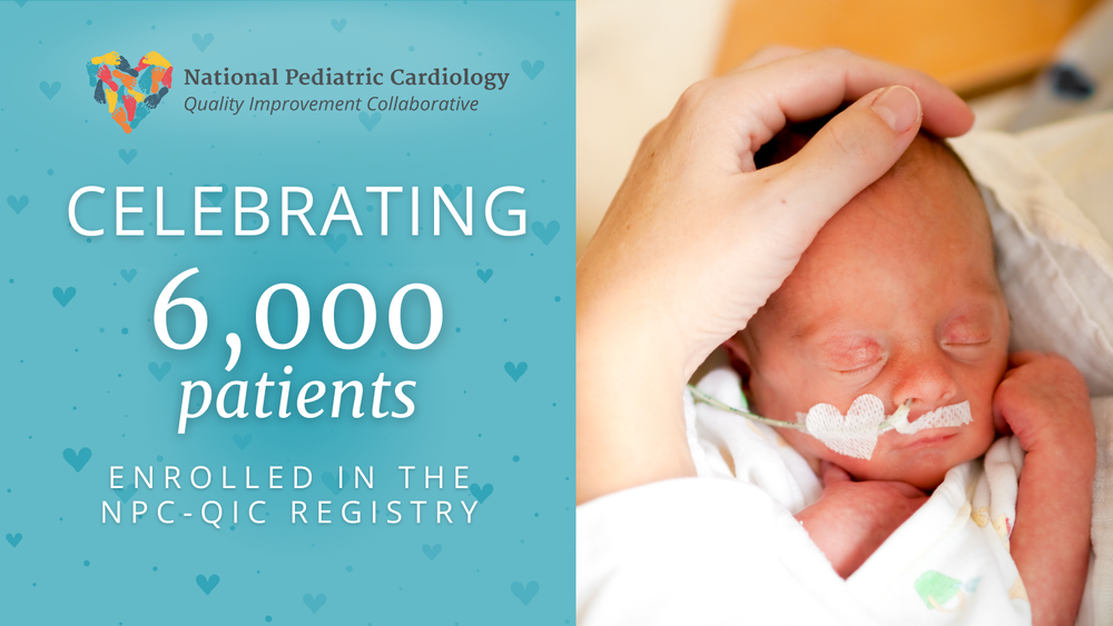 NPC-QIC Enrolls 6,000 HLHS Babies into its Registry — NPC-QIC — SV-ONE