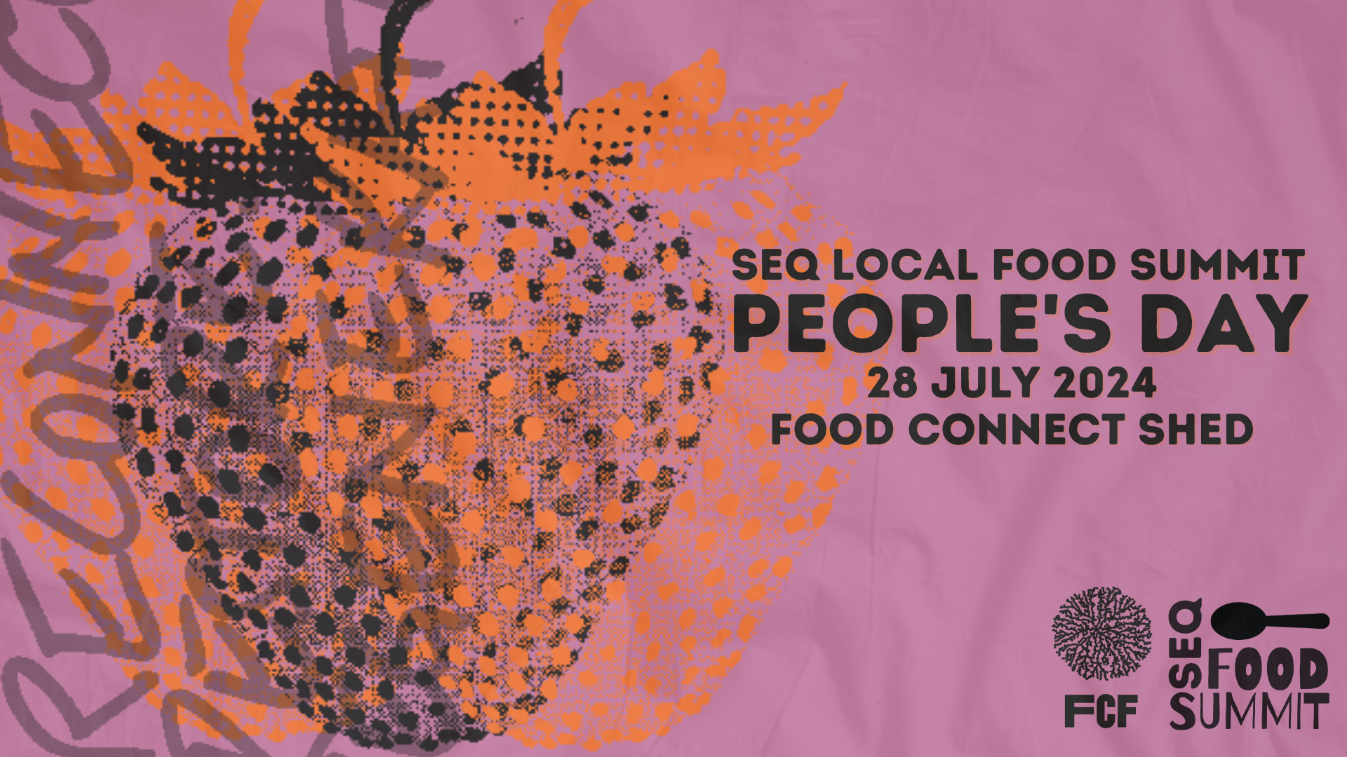 People's Day - SEQ Food Summit — Food Connect Shed