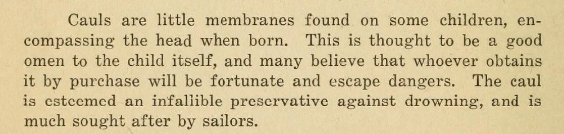 Born with a Caul — The House of Good Fortune