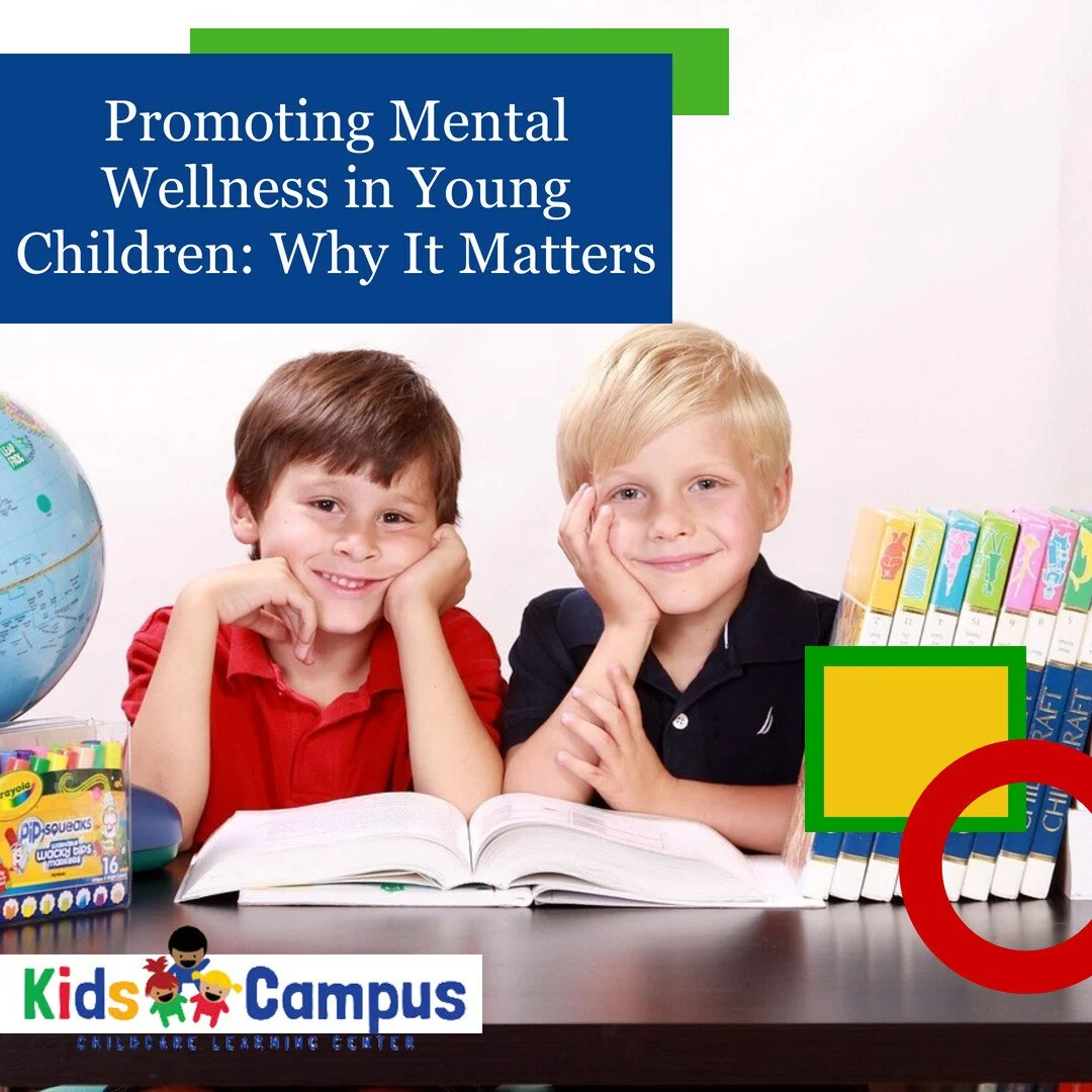 Promoting Mental Wellness in Young Children | Kids Campus