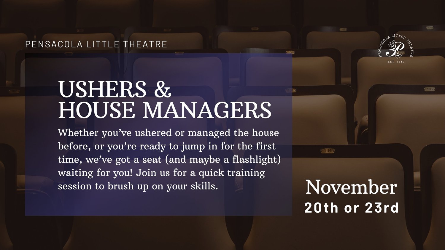 Usher & House Manager Training — Pensacola Little Theatre