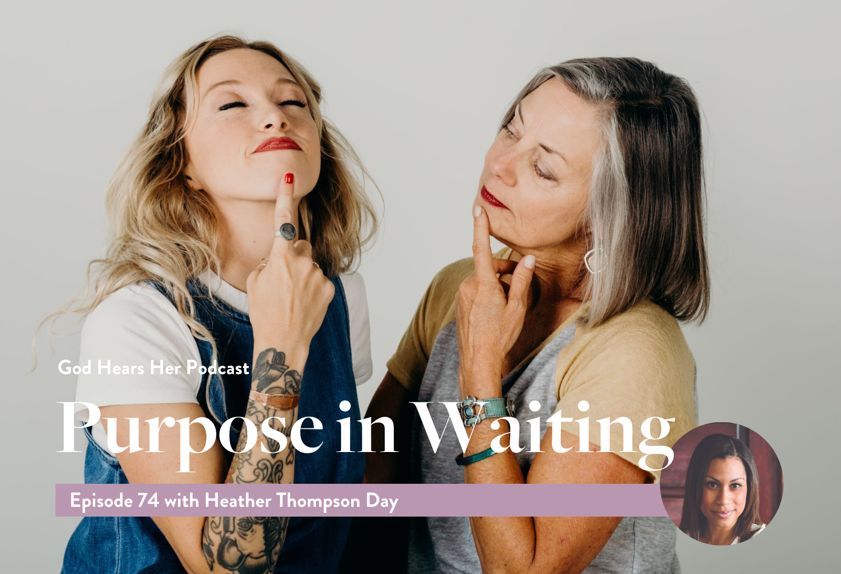 Episode 74: Purpose in Waiting — God Hears Her