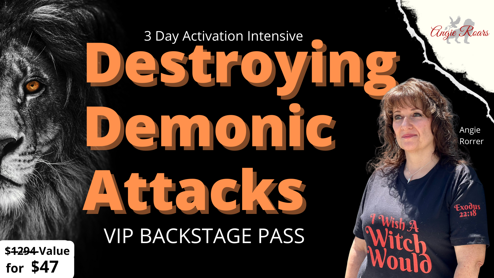 Destroying Demonic Attacks VIP — Angie Roars