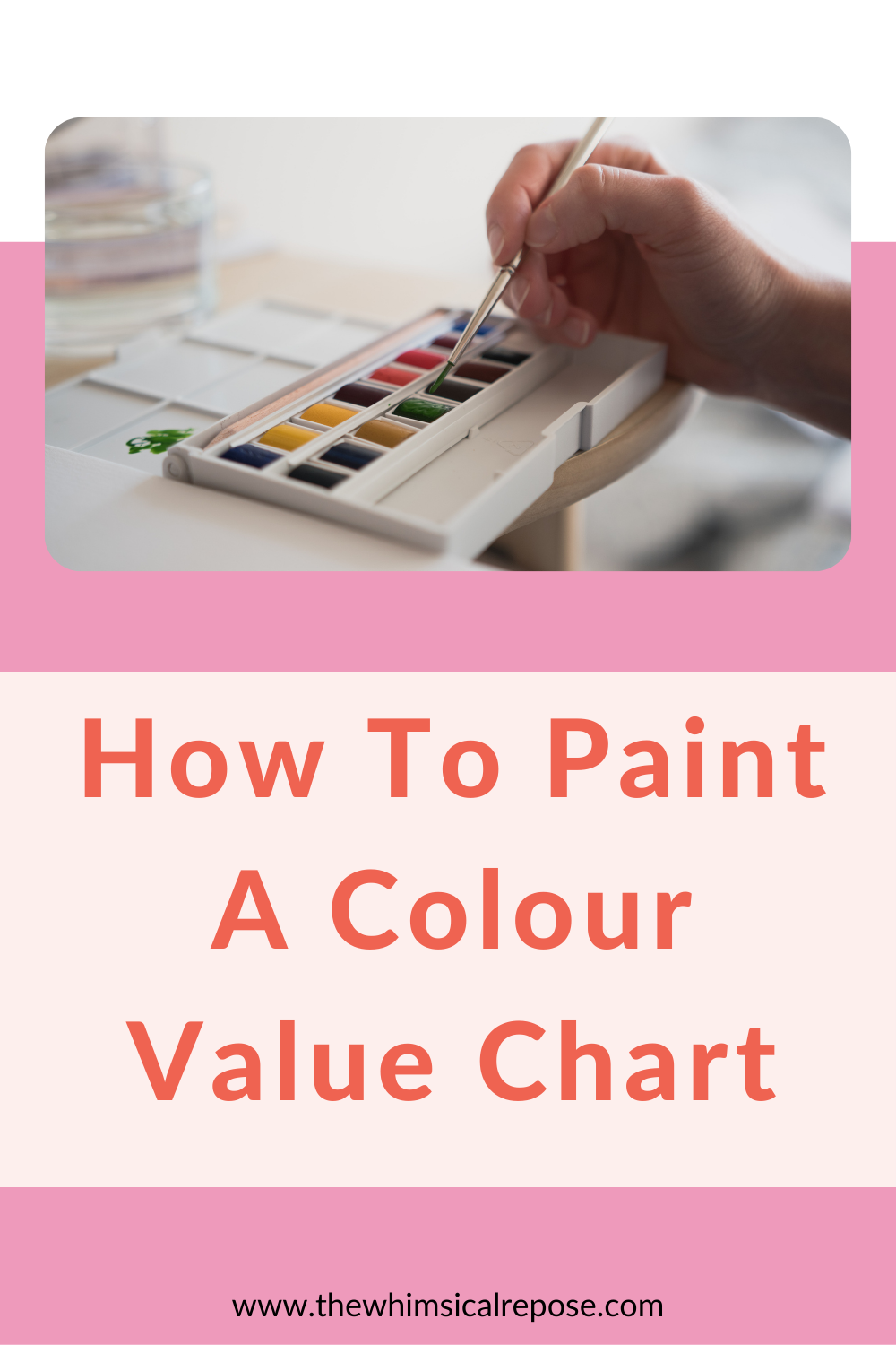 How To Paint A Colour Value Chart — The Whimsical Repose - Surface ...