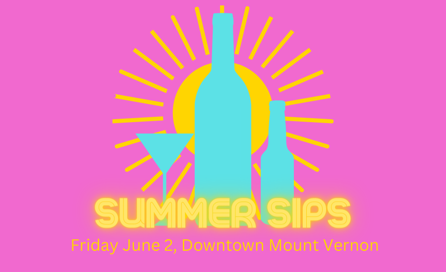 Summer Sips — Downtown Mount Vernon