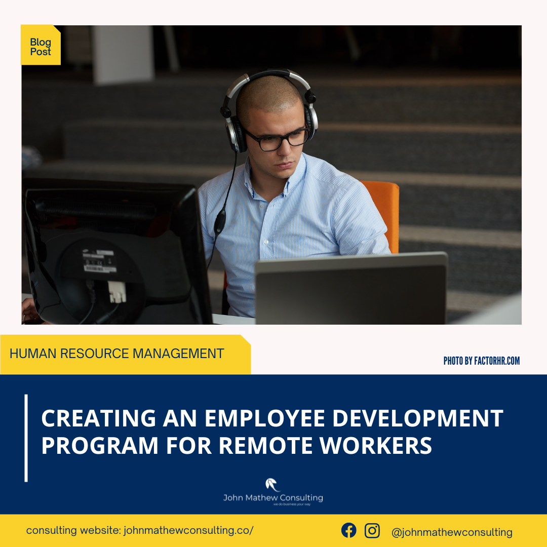 Creating an Employee Development Program for Remote Workers — John ...