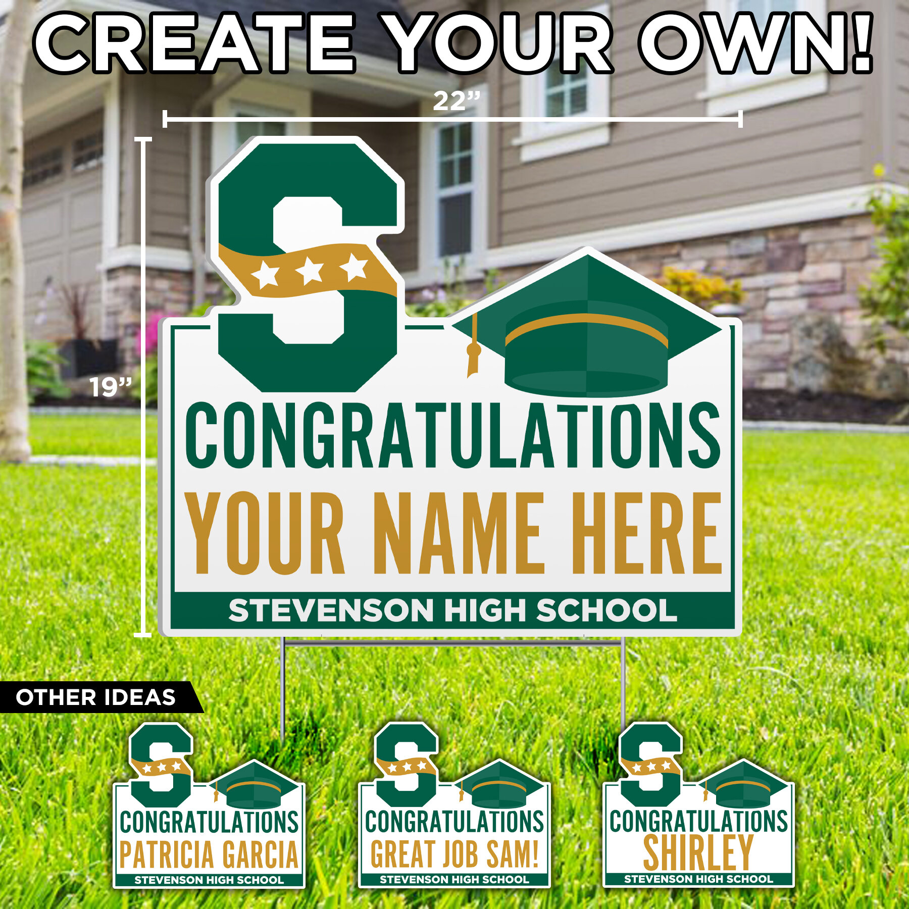 Stevenson High School — Custom Lawn Sign