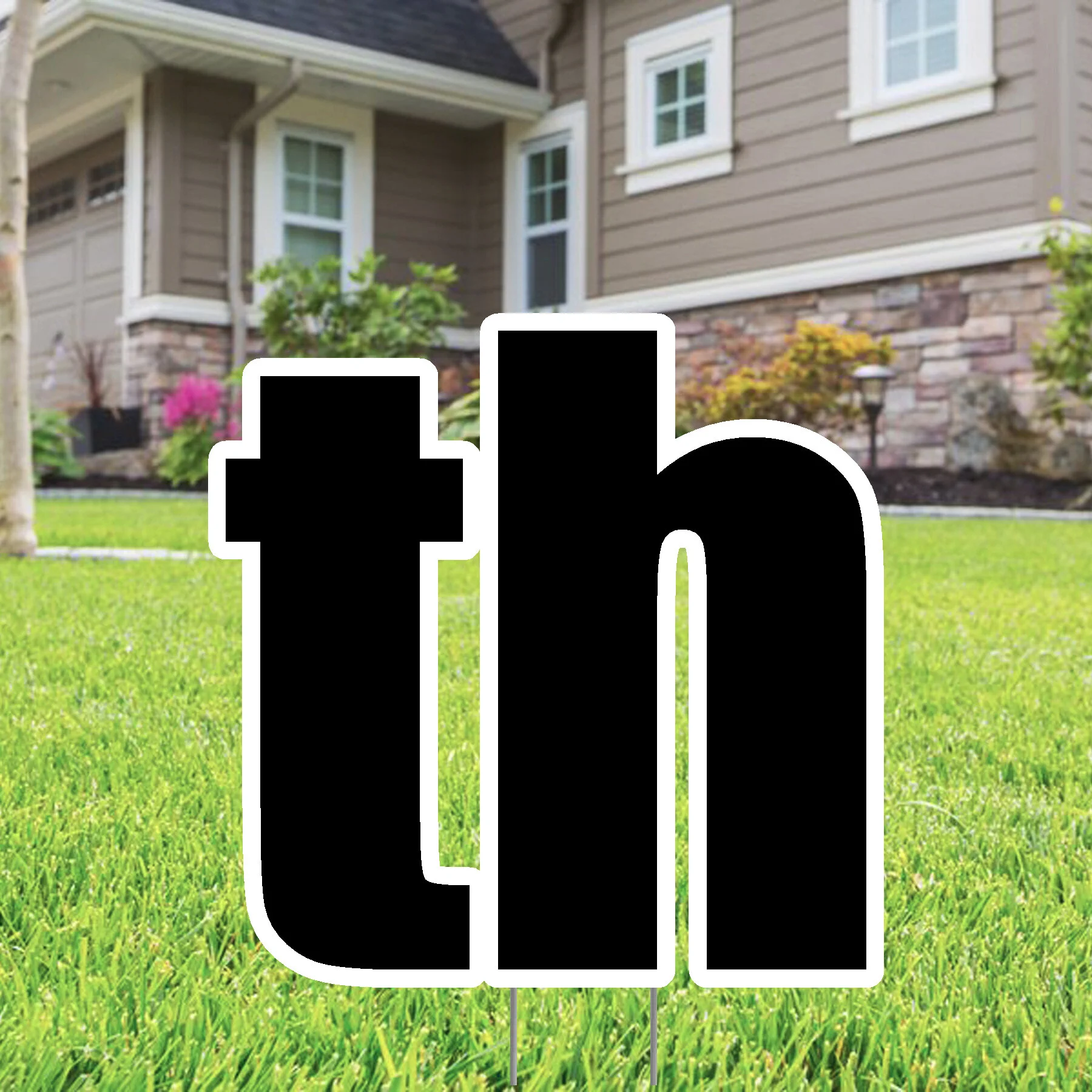 Block Letter TH — Custom Lawn Sign